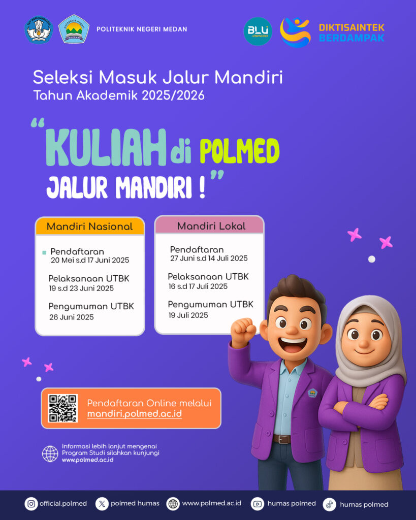 Penerimaan Mahasiswa Baru Politeknik Negeri Medan Jalur Mandiri Tahun Akademik 2025/2026 ...